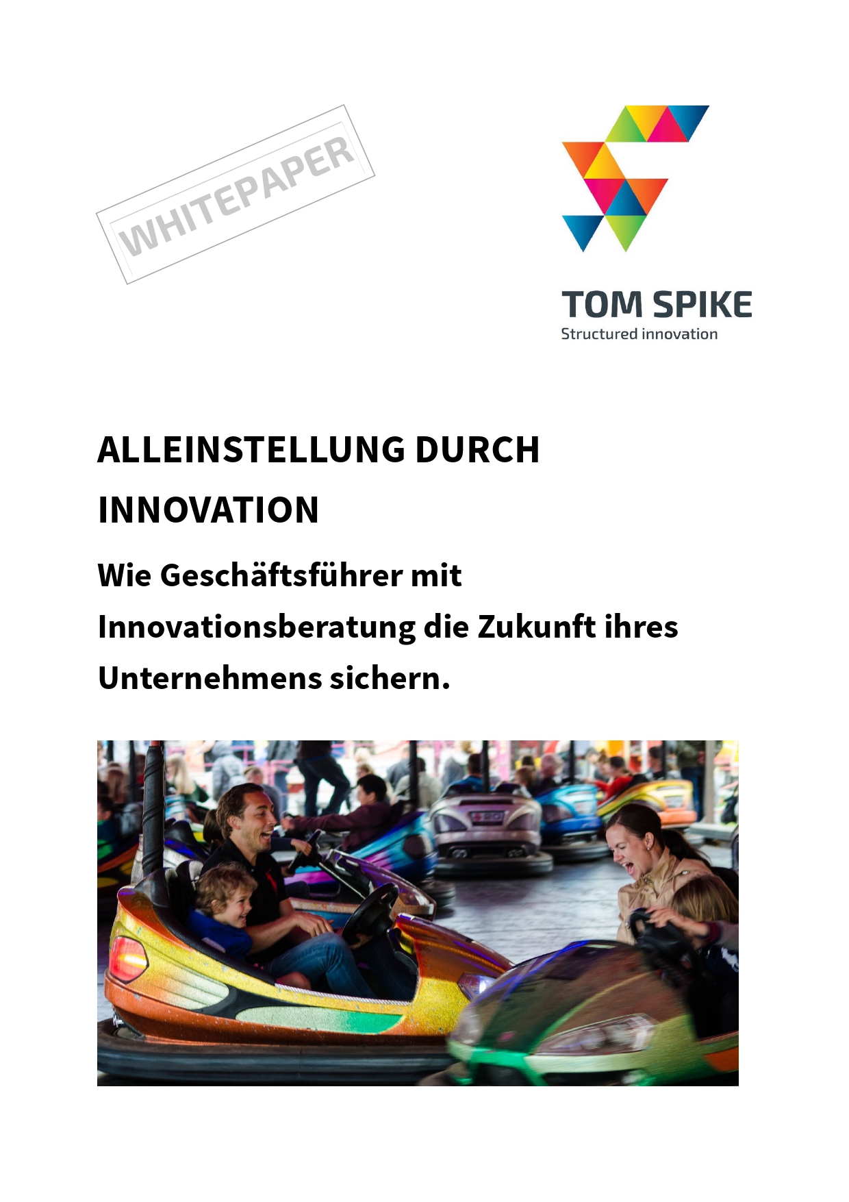 Innovationsberatung für Unternehmen | White Paper | TOM SPIKE