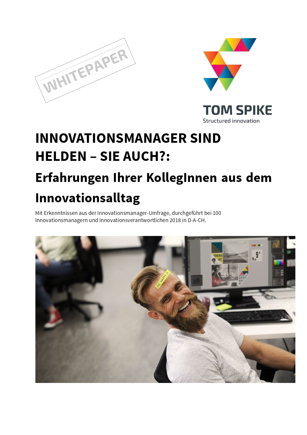 Innovationsmanager schaffen Innovation | White Paper | TOM SPIKE